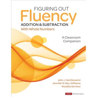 Figuring out fluency - addition and - SANGIOVANNI, JOHN J., Sangiovanni ...