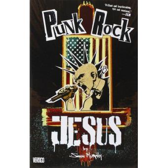 Punk Rock Jesus - Brochado - Sean Murphy - Compra Livros na Fnac.pt