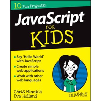 Javascript for kids for dummies - Chris Minnick, MINNICK, C - Compra ...
