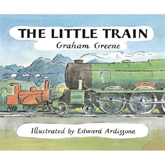 The Little Train - Brochado - Graham Greene, Graham Greene, Edward ...