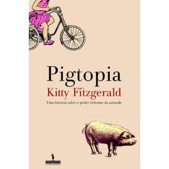 Pigtopia - Brochado - Kitty Fitzgerald - Compra Livros na Fnac.pt