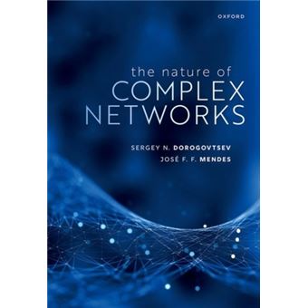 The Nature of Complex Networks - Cartonado - DOROGOVTSEV, SERGEY N ...
