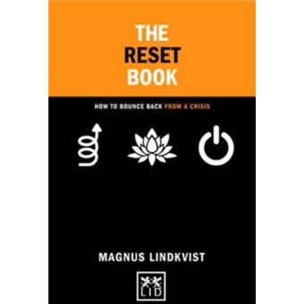 The Reset Book - How to Bounce Back from a Crisis - Bolso - Magnus ...