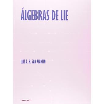 Álgebras de Lie - Brochado - MARTIN, LUIZ A.B.SAN - Compra Livros na ...