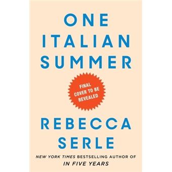 One italian summer - Rebecca Serle - Compra Livros ou ebook na Fnac.pt