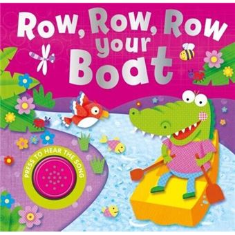 Row row row your boat - IGLOOBOOKS - Compra Livros na Fnac.pt