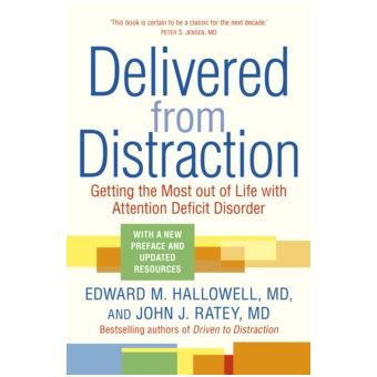 Delivered from Distraction - Getting the Most out of Life with ...