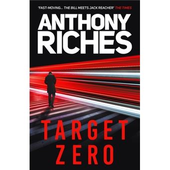 Target zero - Anthony Riches - Compra Livros ou ebook na Fnac.pt