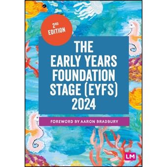 The Early Years Foundation Stage (eyfs) 2024 - Brochado - LEARNING ...