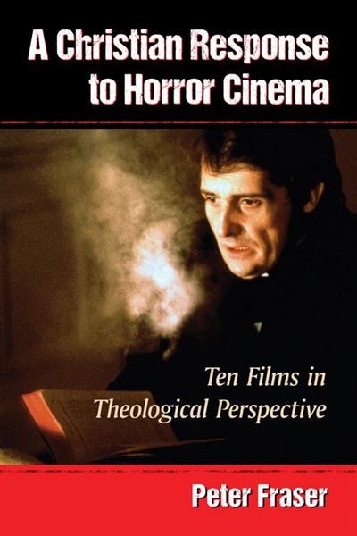 Christian response to horror cinema - FRASER, PETER - Compra Livros ou ...
