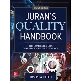 Juran's Quality Handbook: The Complete Guide to Performance Excellence ...
