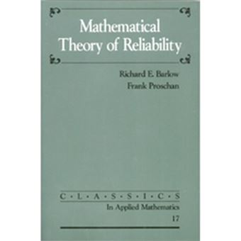 Mathematical theory of reliability - BARLOW, RICHARD E. - Compra Livros ...