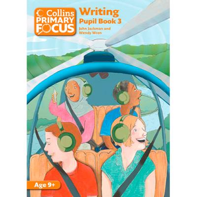 Collins Primary Focus – Writing: Pupil Book 3 - Brochado - John Jackman ...