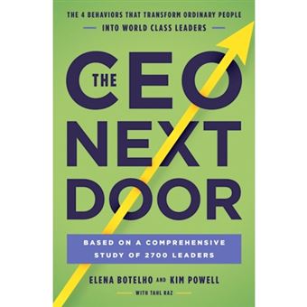 The CEO Next Door The 4 Behaviours that Transform Ordinary People into ...