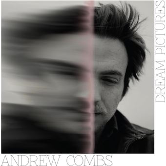 Andrew Combs - Dream Pictures - LP 12'' - Vinil - Compra música na Fnac.pt