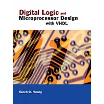 Digital logic and microprocessor+cd - HWANG, ENOCH O - Compra Livros na Fnac.pt