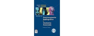 Tratado de Posicionamento Radiográfico e Anatomia Associada 7ª Edição ...