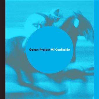 Gotan Project - Mi Confesión - 10" - Vinil - Compra música na Fnac.pt