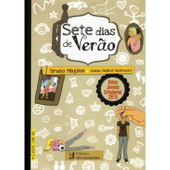 Sete dias de Verão - Brochado - Bruno Magina, Joana Santos - Compra ...