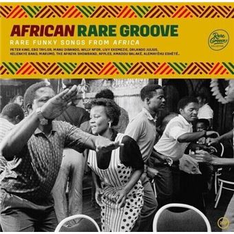 Rare Groove Collection - African Rare Groove - 2LP 12'' - Vinil ...
