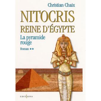 Nitocris, Reine d'Egypte, t.II : La Pyramide Rouge - ePub - Compra ...