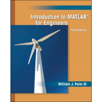 Introduction to matlab for engineer - PALM, WILLIAM J., III - Compra ...