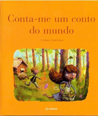 Conta-me um Conto do Mundo: 11 Contos - Vários - Compra Livros na Fnac.pt
