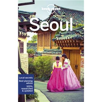 Lonely Planet Seoul - Brochado - Lonely Planet - Compra Livros na Fnac.pt