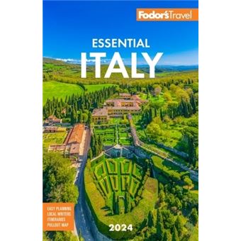 Fodor's Essential Italy 2024 - Brochado - Vários, Fodor???S Travel ...