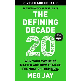 The Defining Decade - Brochado - Meg Jay - Compra Livros ou ebook na ...