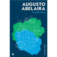 Augusto Abelaira: biografia, bibliografia | fnac