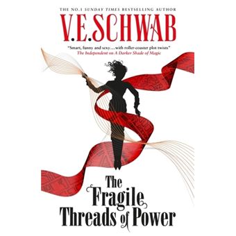 The Fragile Threads Of Power - Brochado - V. E. Schwab - Compra Livros ...