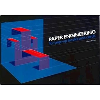 Paper Engineering for Pop-up Books and Cards - Brochado - Mark Hiner ...