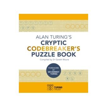 Alan Turing's Cryptic Codebreaker's Puzzle Book - Brochado - Gareth ...