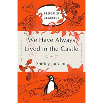 We Have Always Lived in the Castle - Brochado - Shirley Jackson ...