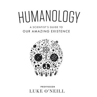 Humanology - Luke O'Neill - Compra Livros ou ebook na Fnac.pt