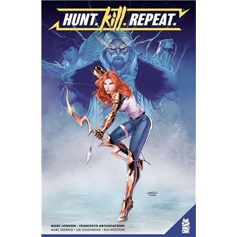 Hunt. Kill. Repeat. Volume - 1 - Brochado - Archidiacono, Francesco, London, Mark - Compra ...