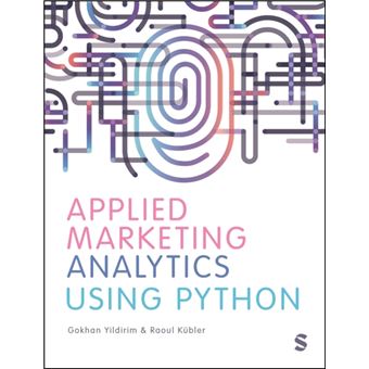 Applied Marketing Analytics Using Python - Brochado - Yildirim, Gokhan - Compra Livros ou ebook ...