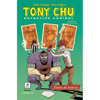 Tony Chu, Detective Canibal - Livro 5: Fome de Vencer - Cartonado ...