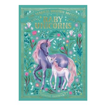 The Magical Unicorn Society - Baby Unicorns - Cartonado - Olga Baumert ...