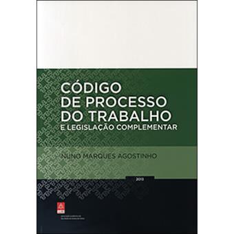 Código de Processo do Trabalho e Legislação Complementar - Brochado ...