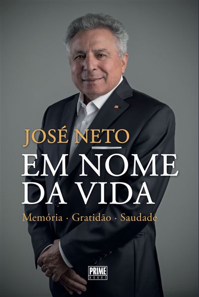 Em Nome da Vida Memória, Gratidão, Saudade - José Neto - Compra Livros ...