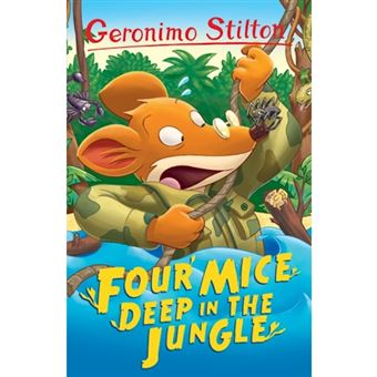 Four Mice Deep In The Jungle - Brochado - Geronimo Stilton - Compra ...
