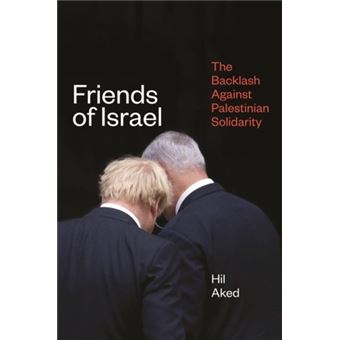 Friends of Israel - Brochado - Aked, Hil - Compra Livros ou ebook na ...
