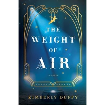 The Weight of Air - Brochado - Kimberly Duffy - Compra Livros ou ebook ...