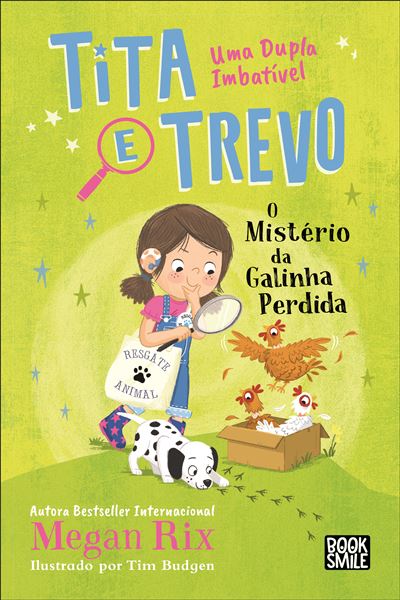 Tita e Trevo - Livro 4: O Mistério da Galinha Perdida - Brochado - Megan Rix - Compra Livros na ...