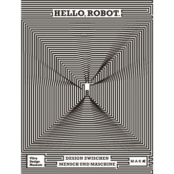 Hello, robot. - Mateo Kries - Compra Livros na Fnac.pt