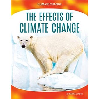 Climate change: the effects of clim - Martha London - Compra Livros na ...