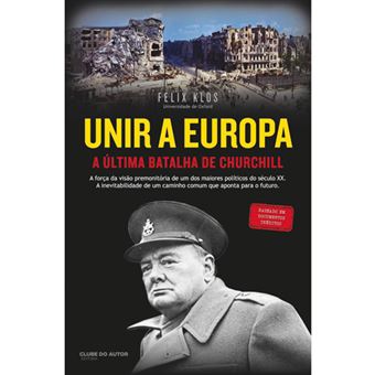 Unir a Europa - Brochado - Felix Klos - Compra Livros na Fnac.pt
