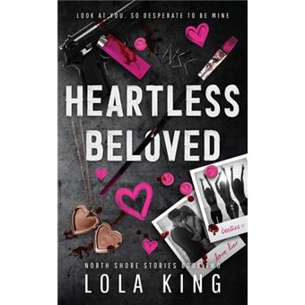 Heartless Beloved - Brochado - King, Lola - Compra Livros na Fnac.pt